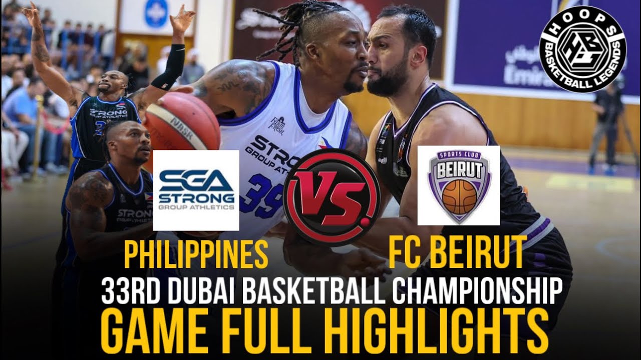 Strong Group Philippines vs Beirut Semifinals Dubai International ...