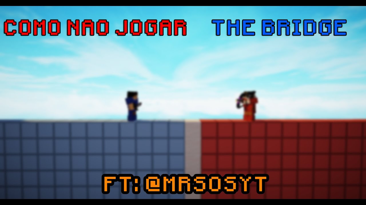 COMO NÃO JOGAR THE BRIDGE NO HYPIXEL - FT: @MRSOSYT - YouTube
