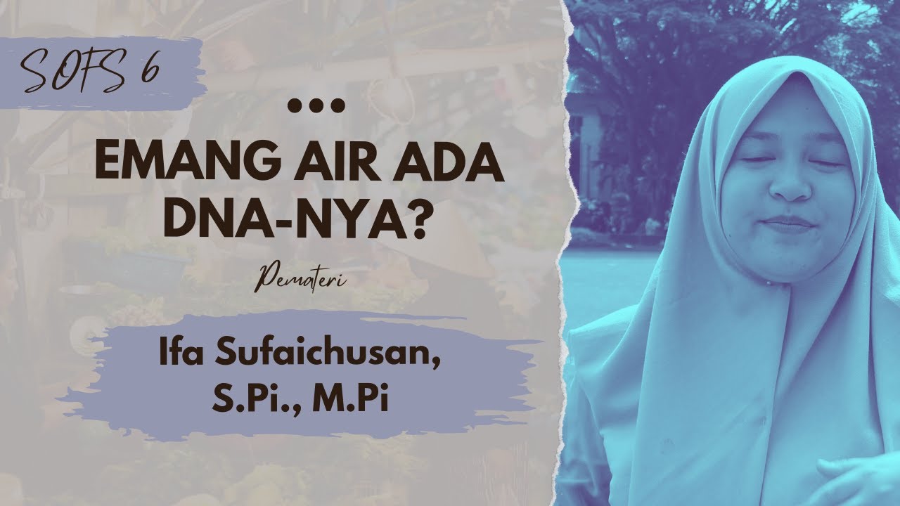 Environmental DNA (e-DNA) by Ifa Sufaichusan (SOFS 6) - YouTube