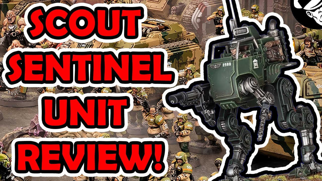 Scout Sentinel Unit Review | Astra Militarum Tactics - YouTube