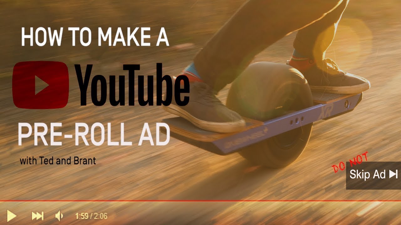 HOW TO MAKE THE BEST YOUTUBE PRE ROLL AD OF 2020 - YouTube
