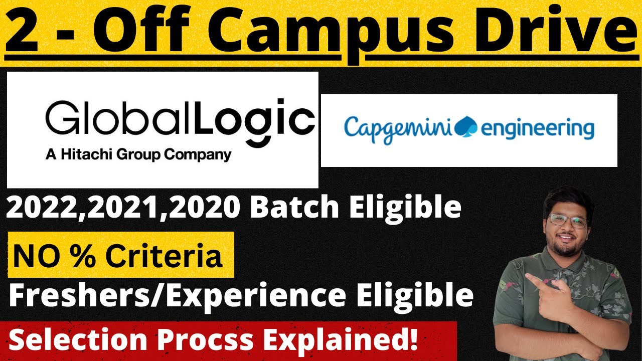 Global Logic(HITACHI), Capgemini Engineering Off Campus Drive ...