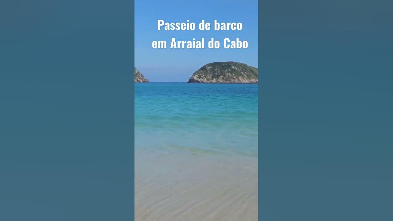 Passeio De Barco Em Arraial Do Cabo Youtube
