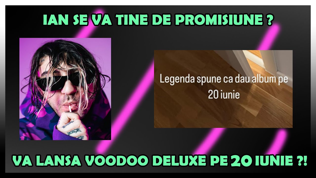 VOODOO DELUXE pe 20 Iunie? Se va tine IAN de CUVANT? TopTrap News - YouTube