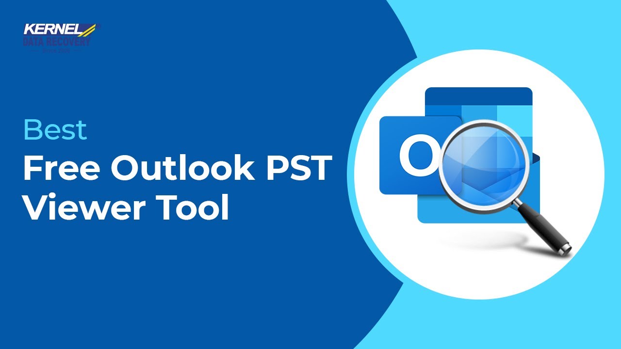 Best Free Outlook PST File Viewer Tool To Open Corrupt MS Outlook PST best-free-outlook-pst-file-viewer-tool-to-open-corrupt-ms-outlook-pst
