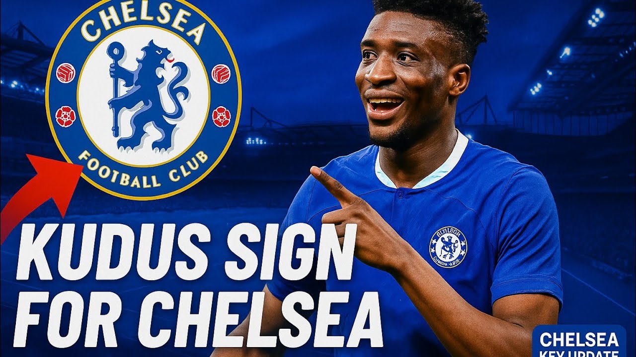 “Kudus Is Blue: A New Era Begins at Chelsea” - YouTube