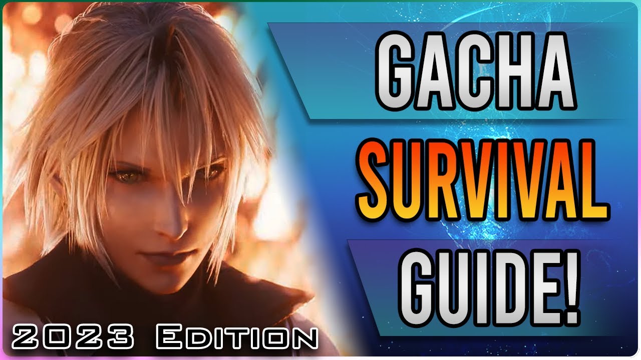 Gacha SURVIVAL Guide 2023: SAVE MONEY and Enjoy Gacha Responsibly ...