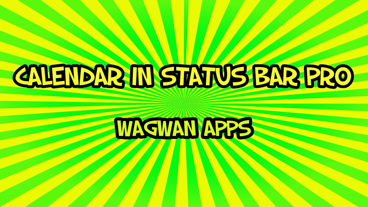 Calendar In Status Bar Pro - YouTube
