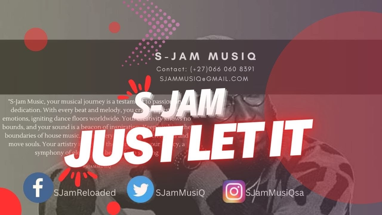 S-Jam - Just Let It - YouTube