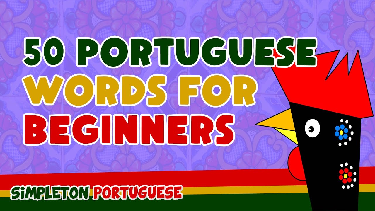 50 Most Common Words In Portuguese For Beginners YouTube 50-most-common-words-in-portuguese-for-beginners-youtube