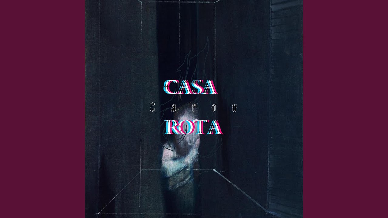 Casa Rota. - YouTube Music