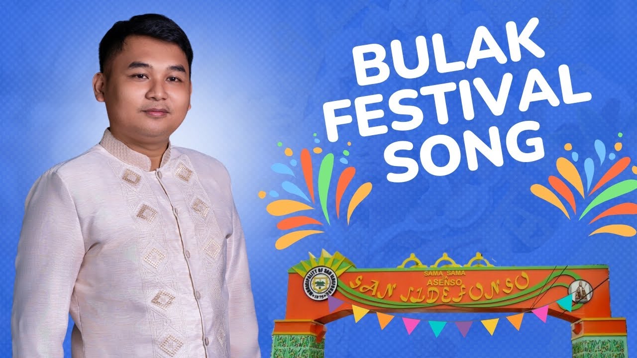 Bulak Festival Song – Official Music Video | Bryan Rance Macasu - YouTube