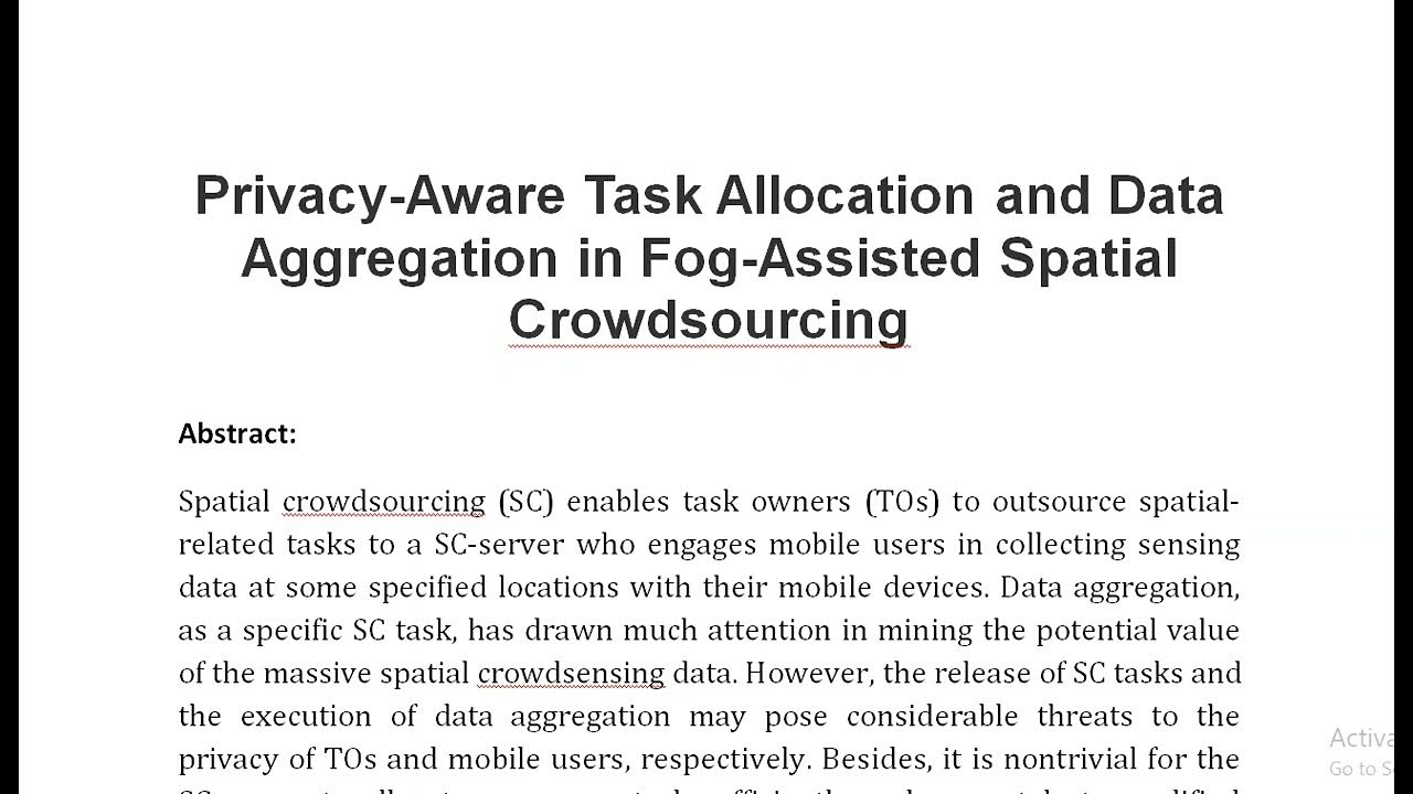 Privacy Aware Task Allocation and Data Aggregation in Fog Assisted Spatial Crowdsourcing - YouTube