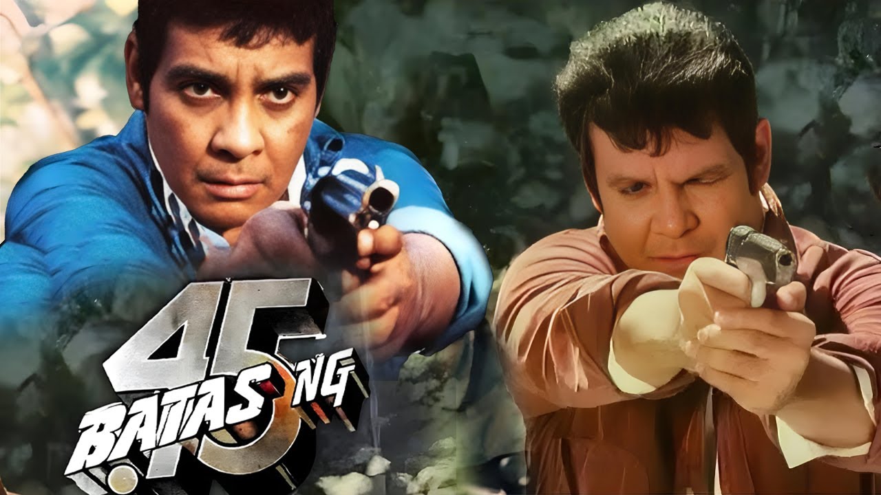 Batas ng .45 ( Law of the .45 ) Movie 1991 | Fernando Poe Jr., Ronwaldo ...
