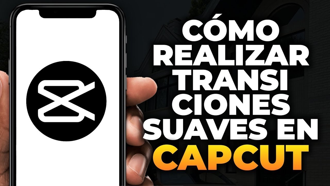 Cómo Realizar Transiciones Suaves en CapCut (Guía Completa) - YouTube