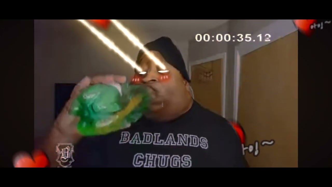 Badlandchugs but every time he burps or gasp random images pops up ...