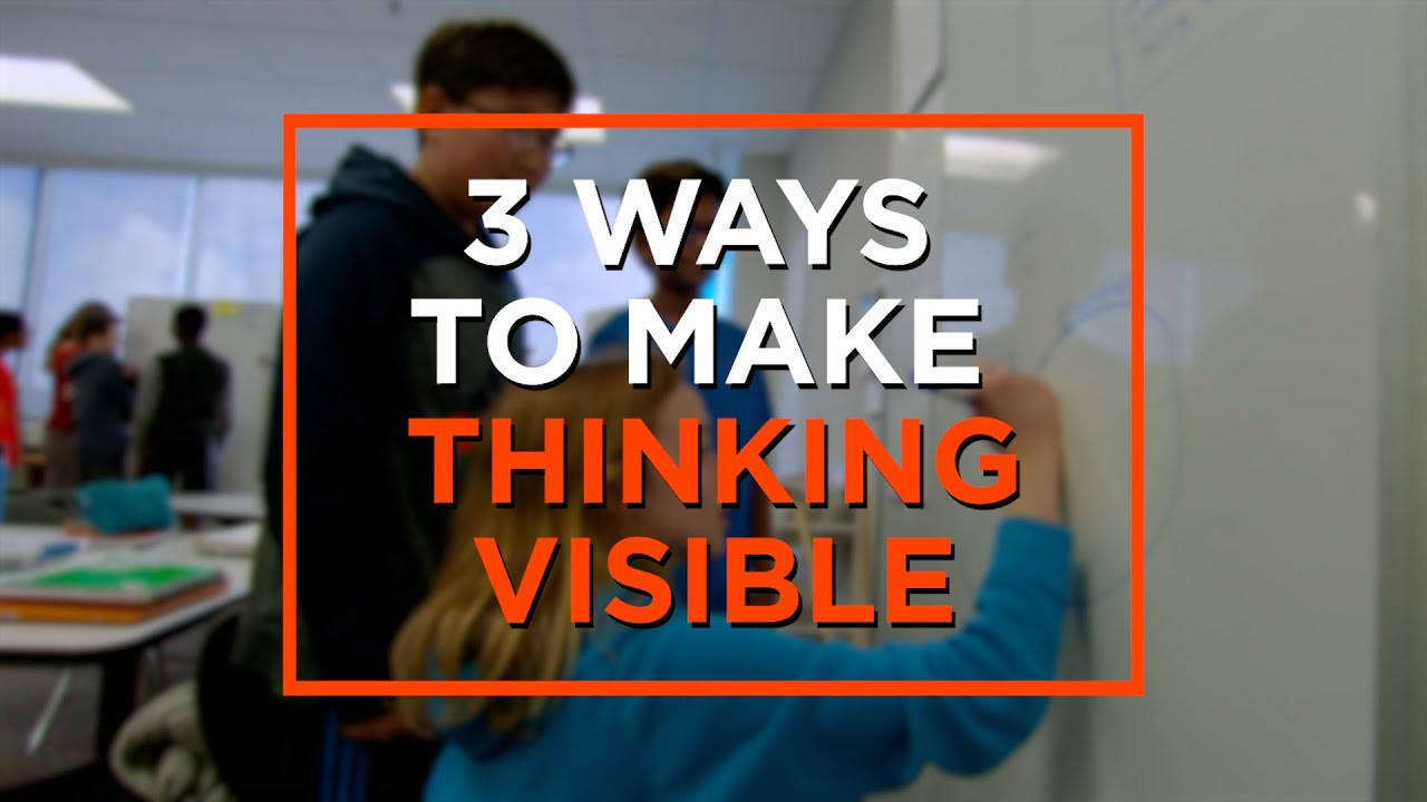 3 Activities That Make Thinking Visible - YouTube