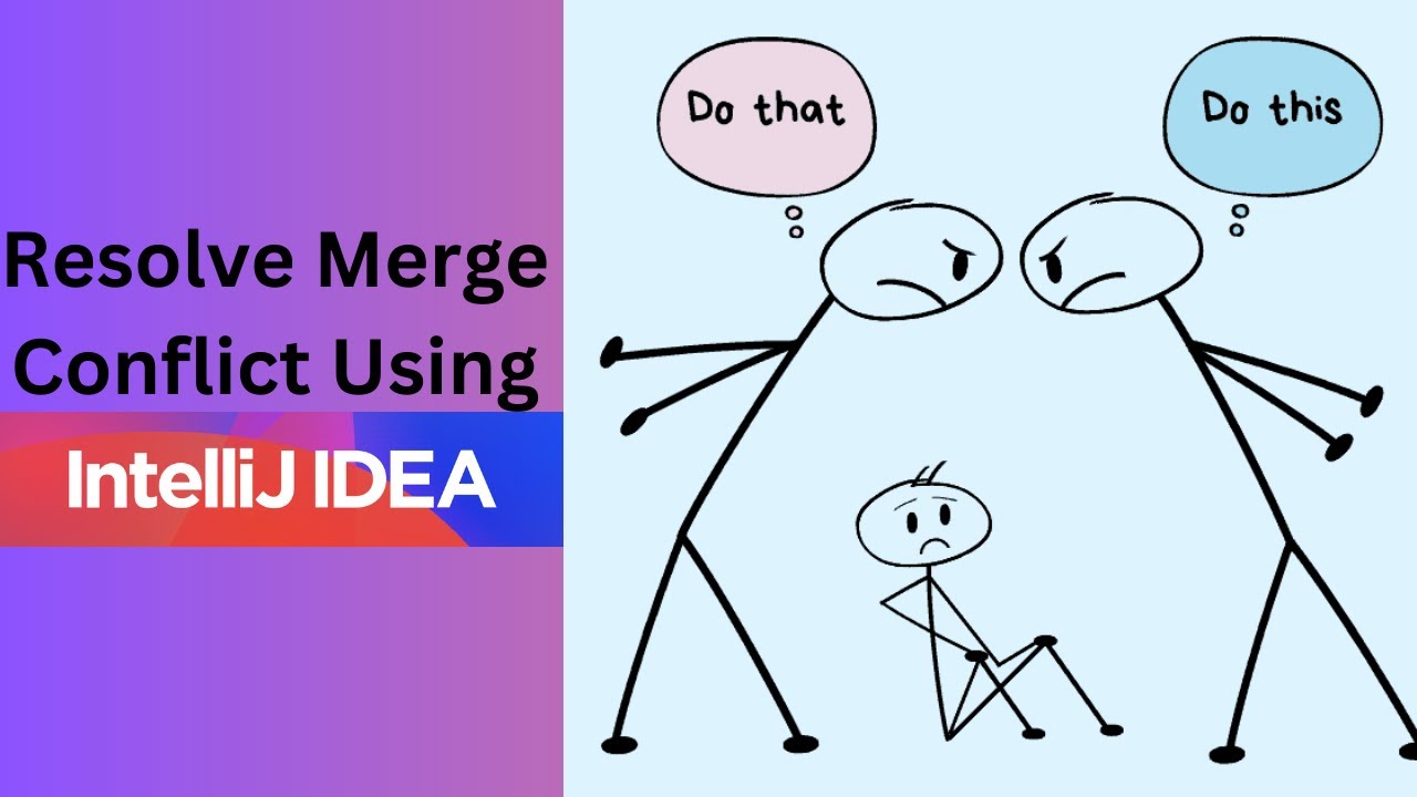 What Is Merge Conflict Resolve Merge Conflict Using IntelliJ Git 