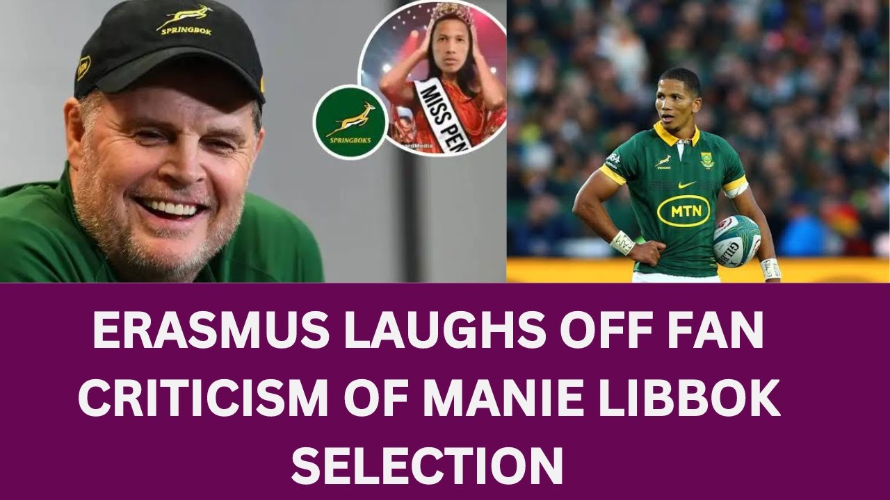 Erasmus Laughs Off Fan Criticism of Manie Libbok Selection in ...