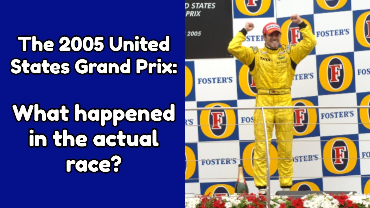 2005 United States Grand Prix: What Happened In The Actual Race? - YouTube