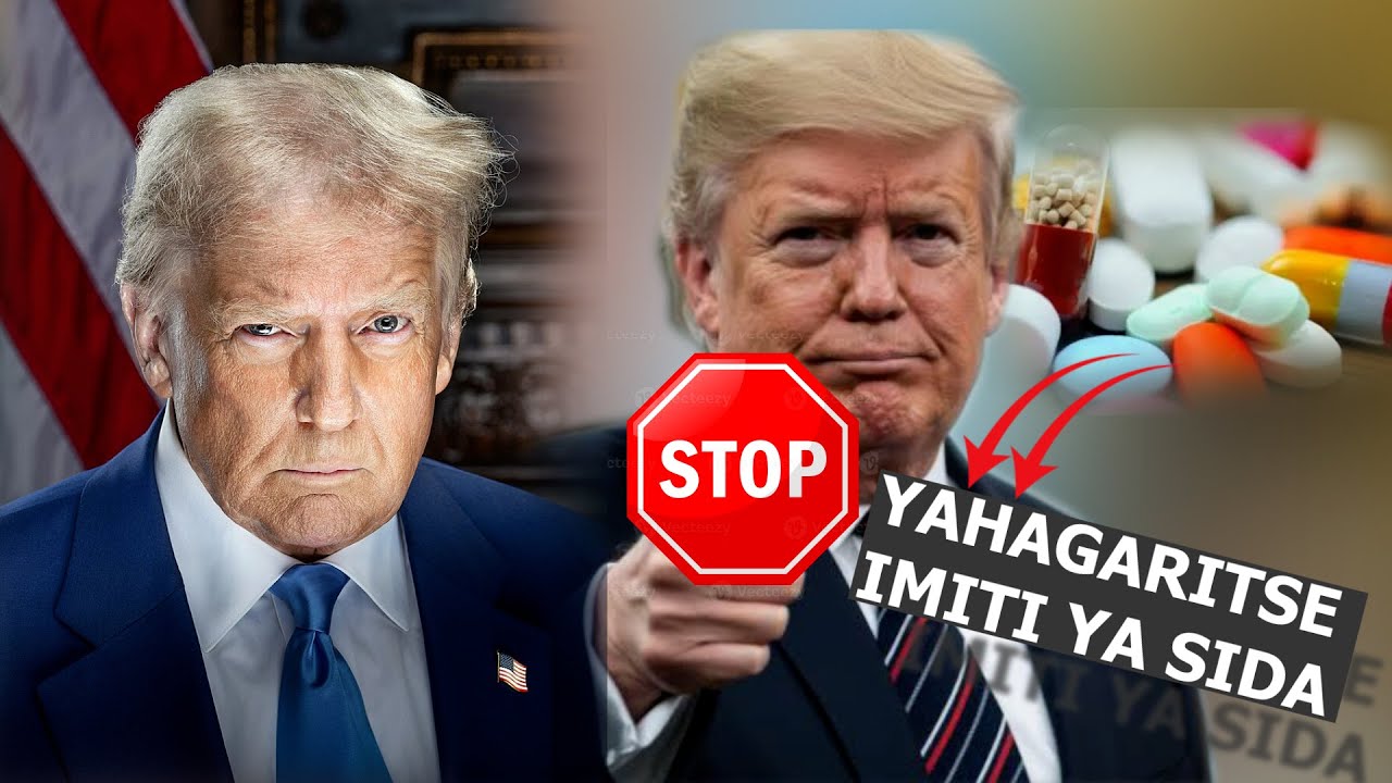 KARABAYE😱_TRUMP_Ahagaritse_Imiti_YA_SIDA_Muri_AFRICA/Umva_Ibigiye ...