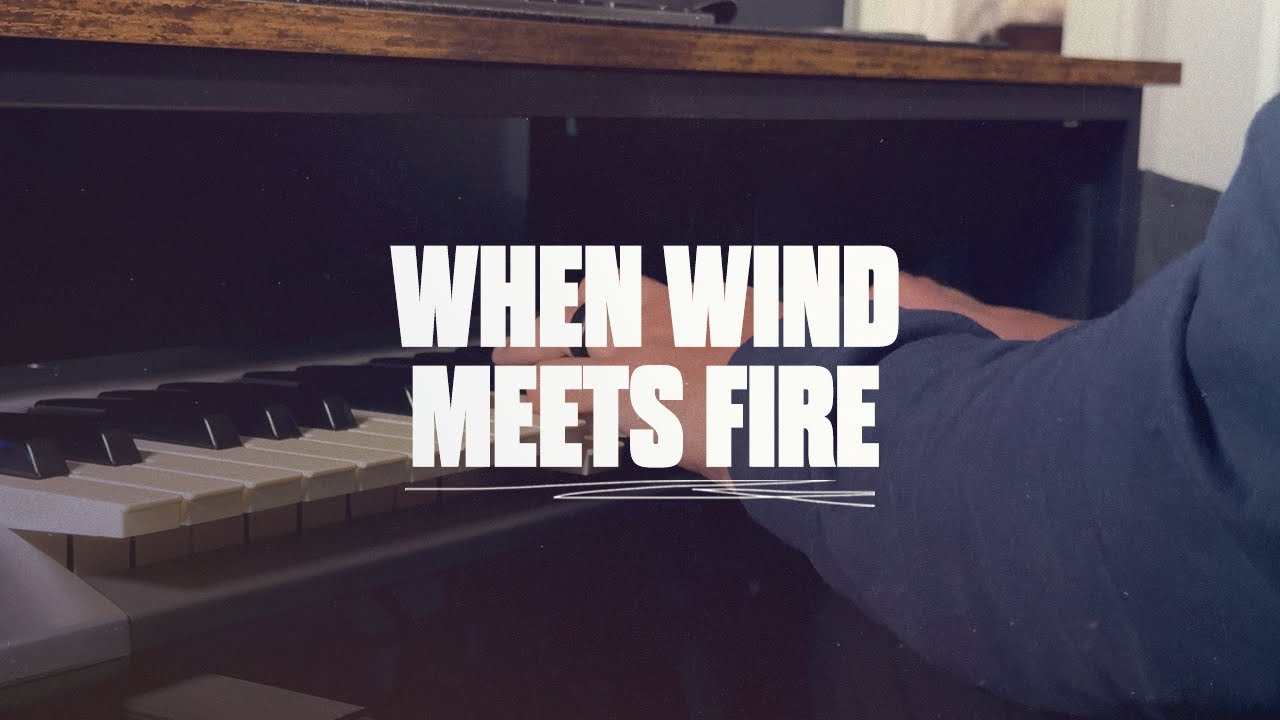 When Wind Meets Fire - Elevation Worship | Piano Cover | Instrumental ...