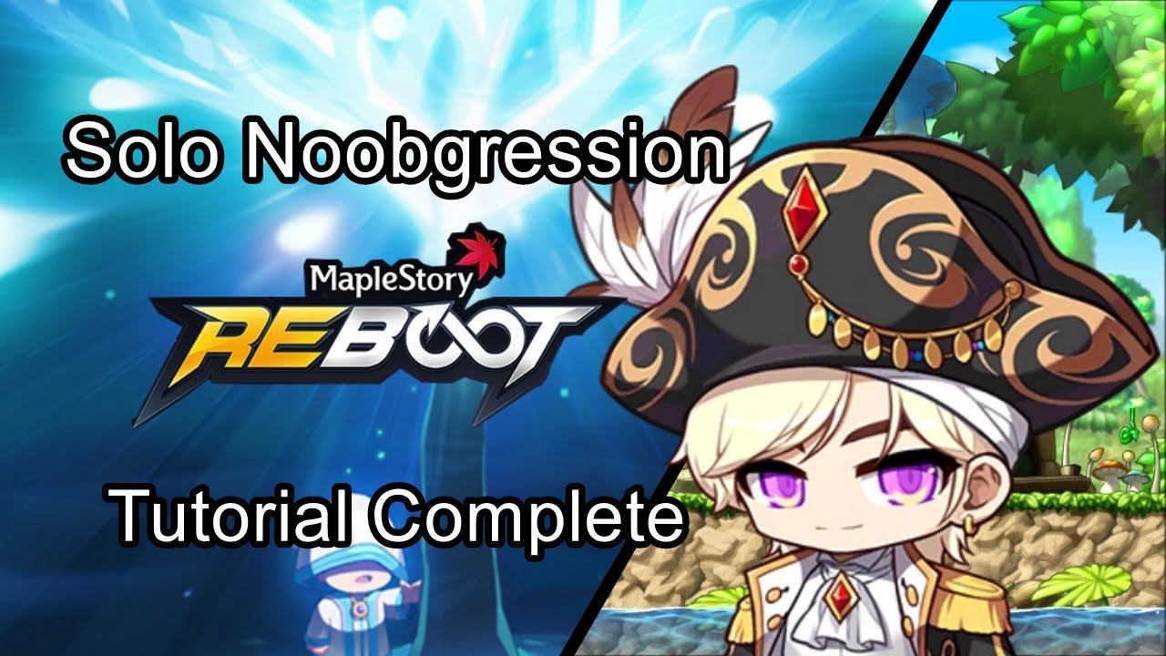 Maplestory Reboot GMS | Tutorial Complete (Corsair Solo Progression #8) - YouTube