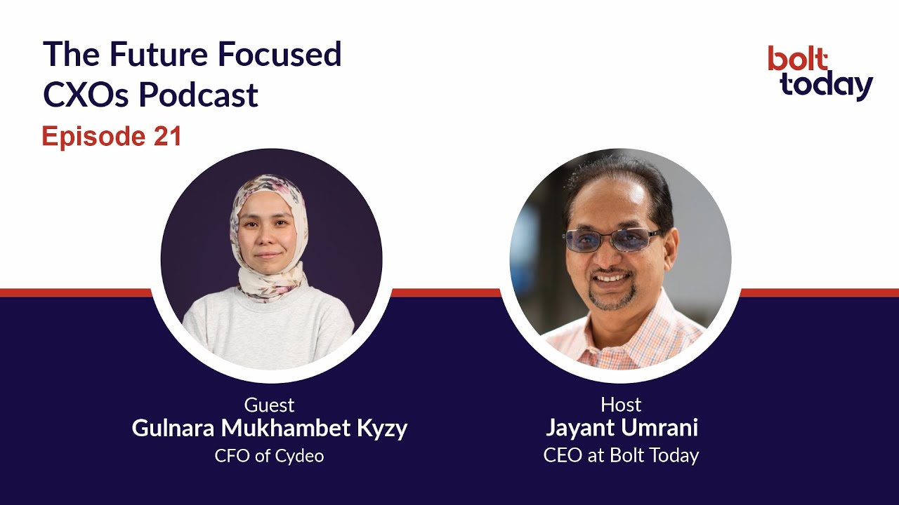 The Future Focused CXOs Podcast | Episode 21 | Gulya Mukhambet Kyzy, CFO Cydeo - YouTube