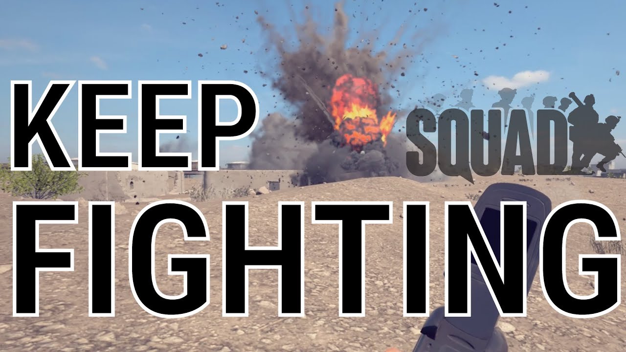 KEEP FIGHTING - Squad Cinematic - YouTube