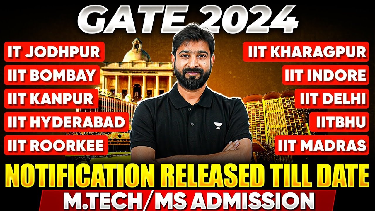 GATE 2024 | Notification Released Till Date For M.Tech/Ms Admission ...