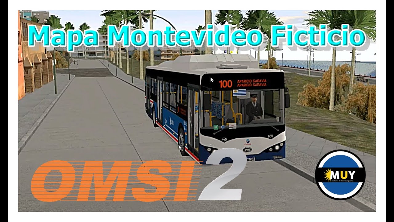 OMSI 2 | URUGUAY | Mapa Montevideo Ficticio v3.2 - Linea 100 - ByD K9FE ...