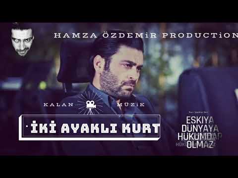 Eşkıya Dünyaya Hükümdar Olmaz ✔ İki Ayaklı Kurt ✔