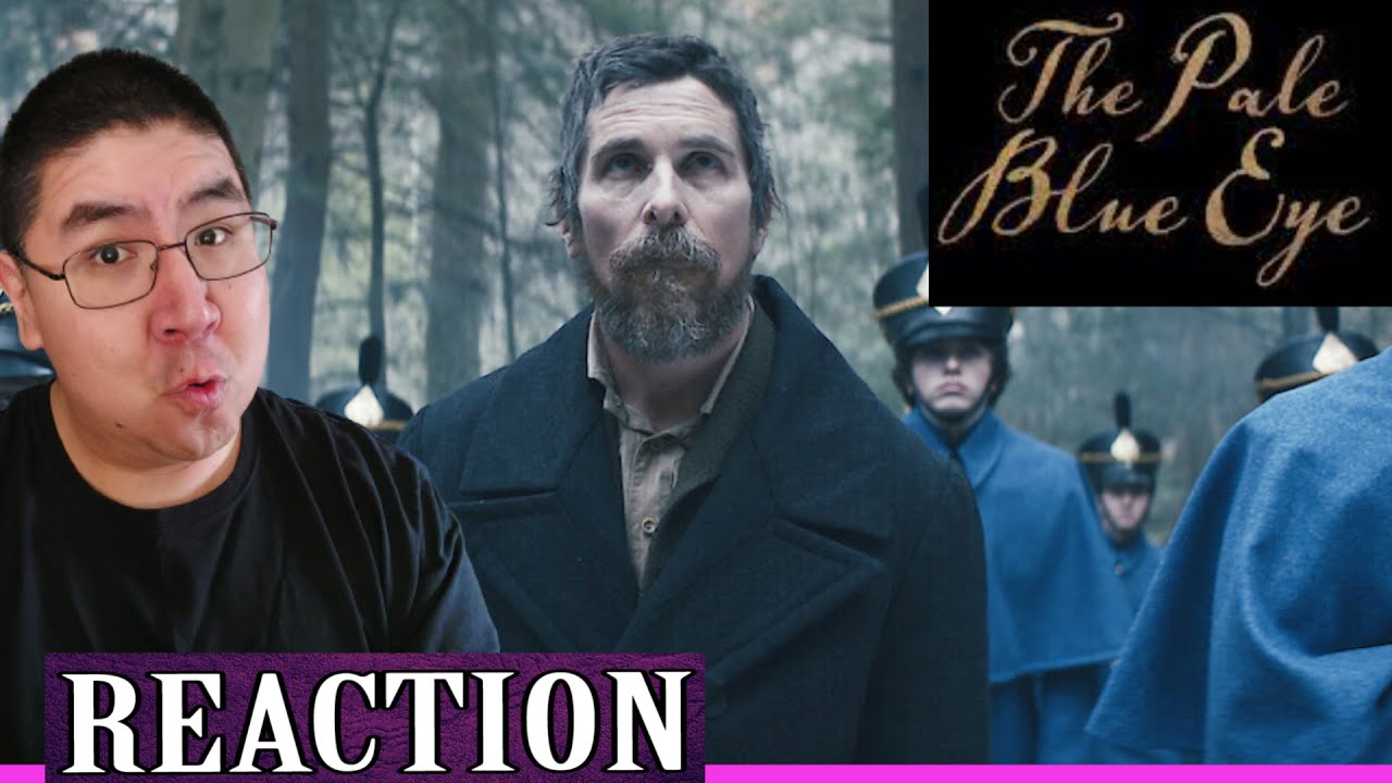 The Pale Blue Eye Full FIRST TIME Movie Reaction and Review - YouTube