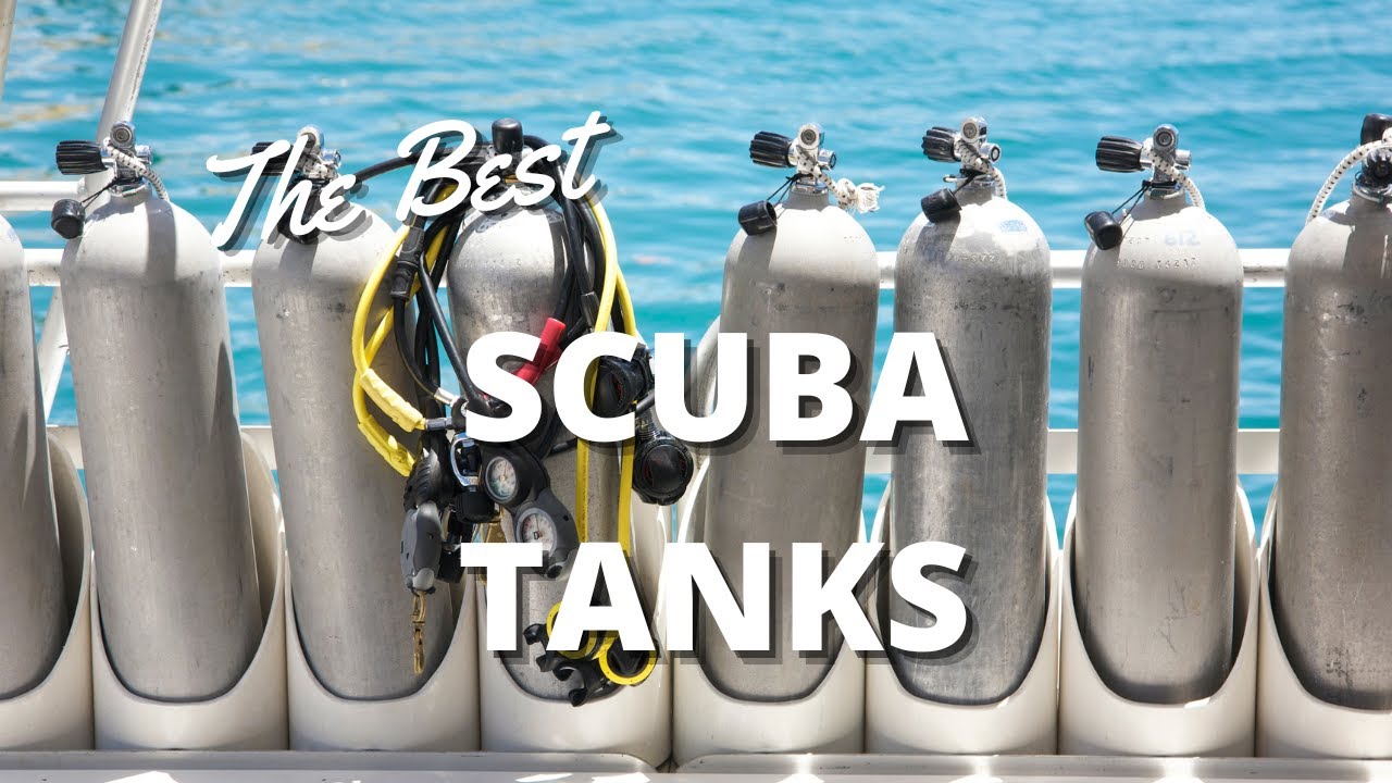 Best Scuba Diving Tanks *2022* - Choosing the Perfect Scuba Tank - YouTube