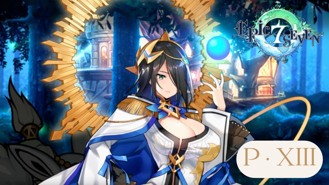 Learning • Epic Seven - XIII - YouTube