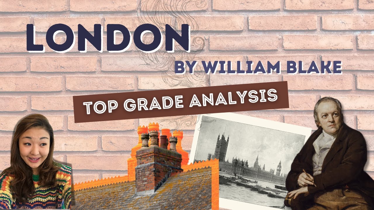 London by William Blake | Top grade analysis - YouTube