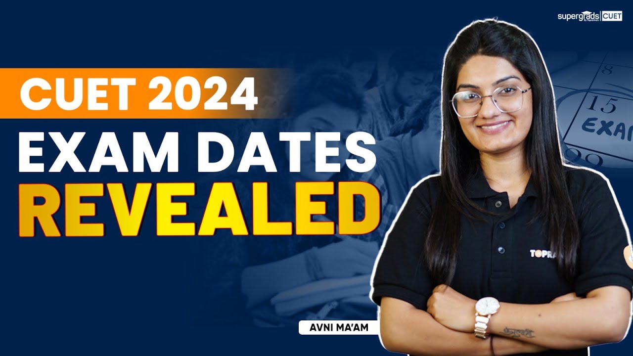 CUET 2024 Exam Dates Revealed | CUET PG 2024 Schedule & Date Sheet ...