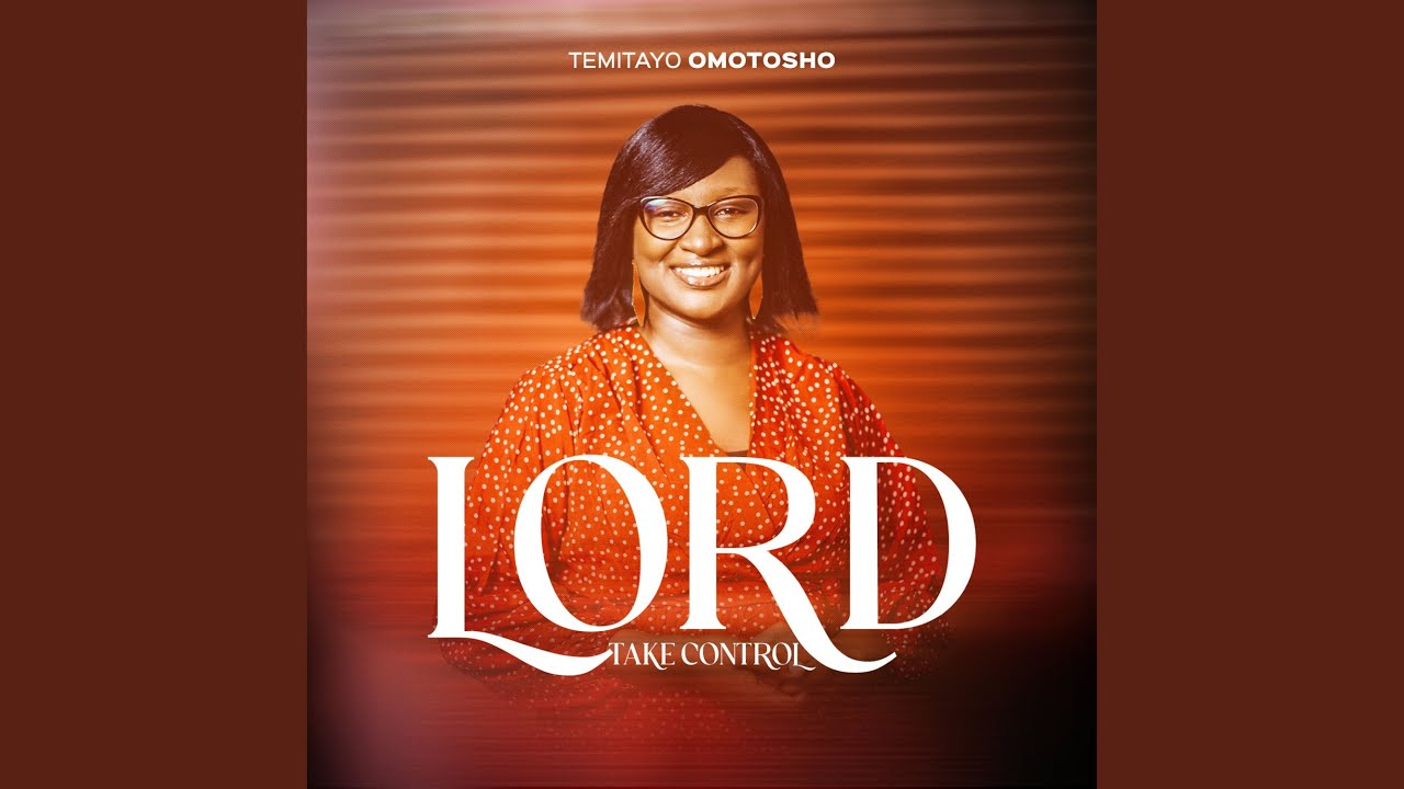 Lord Take Control - YouTube