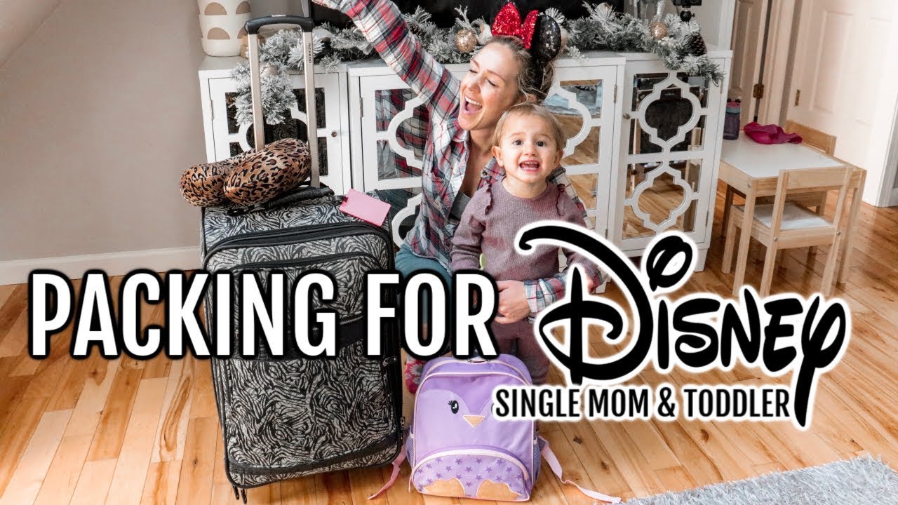 ULTIMATE PACKING FOR DISNEY WORLD SINGLE MOM AND TODDLER| Tres Chic ...