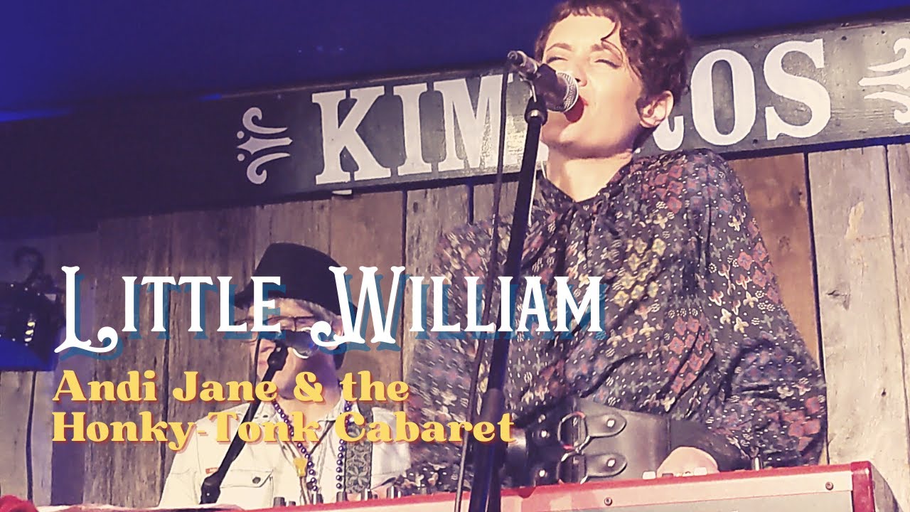 Andi Jane - Little William (Live at Kimbro's Pickin' Parlor (Mardi Gras ...