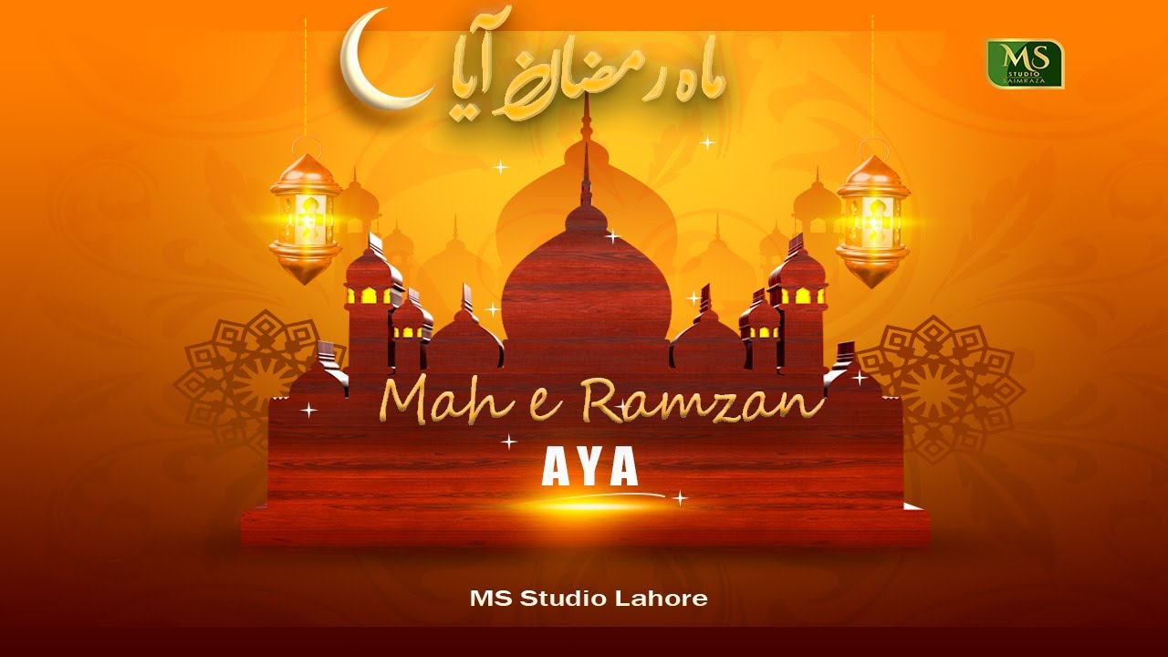 Mah e Ramzan Aya - New Ramzan Naat 2024 - YouTube