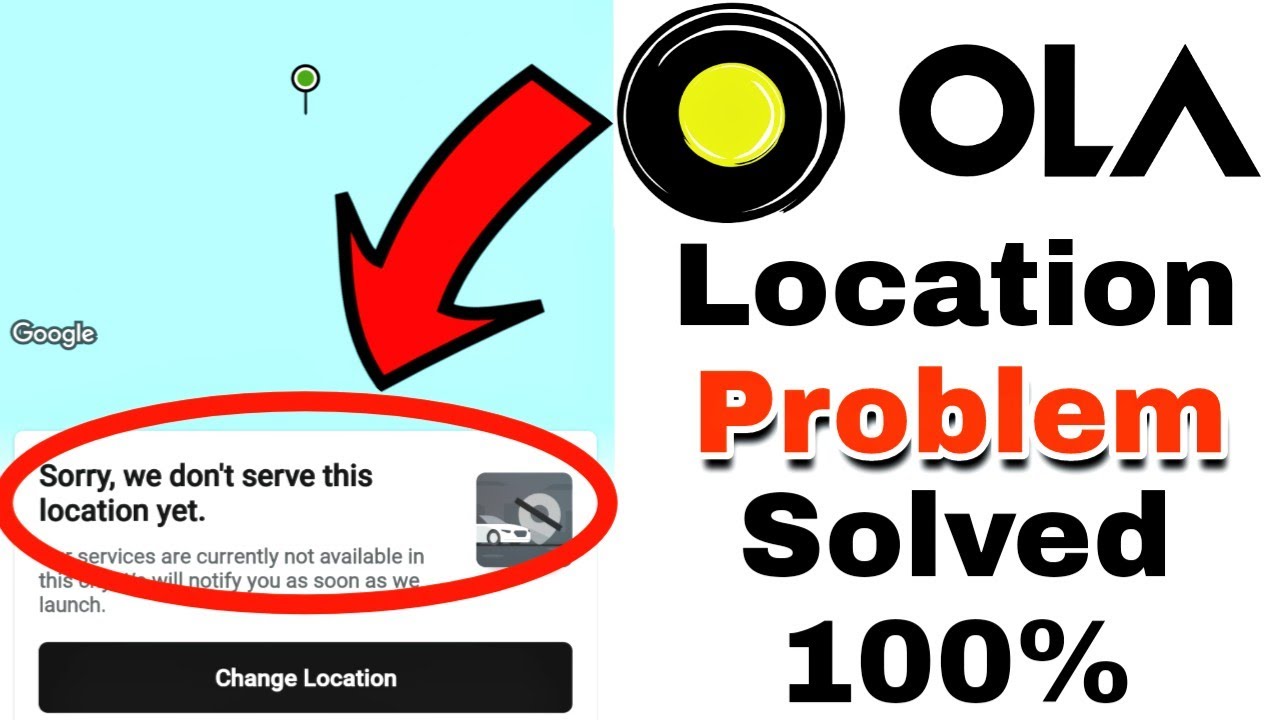 OLA App Location Problem Solved 100% - YouTube