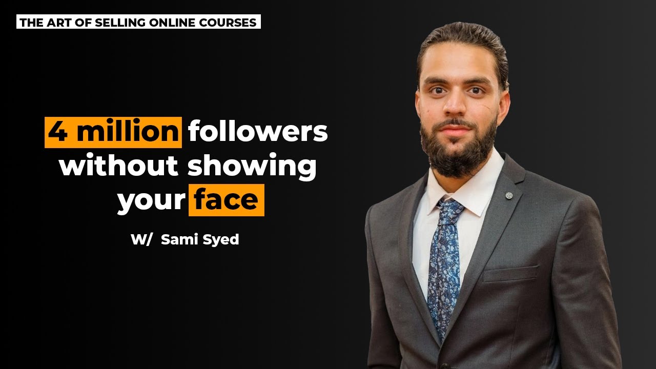 The Secret to 4 Million Followers Without Showing Your Face With Sami ...