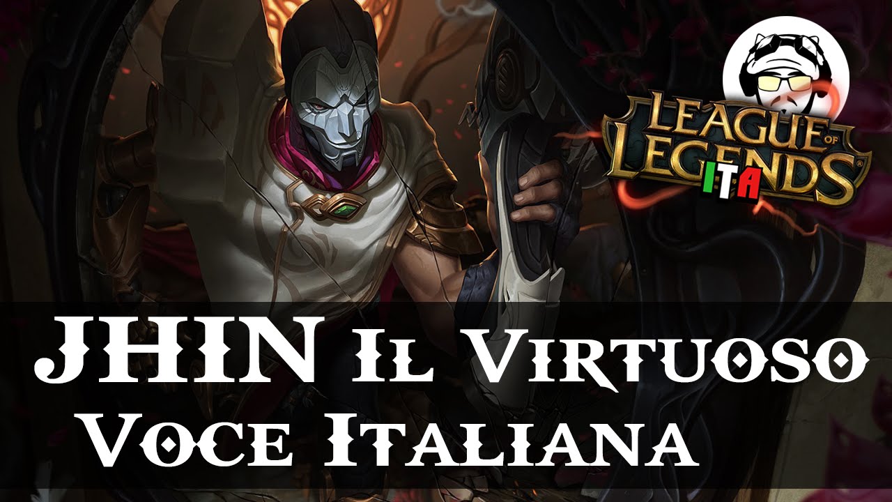 JHIN Voce Italiana - JHIN Voice ITA - YouTube