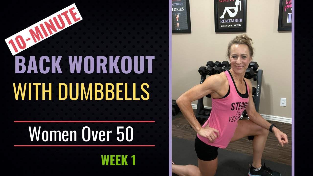 10-minute back workout for women over 50/Dumbbell Workout - YouTube