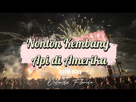 NONTON KEMBANG API DI AMERIKA, DISNEY WORLD ORLANDO, FLORIDA - YouTube
