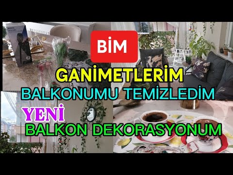 BİM GANİMETLERİM ⁉️BALKONU TEMİZLEDİK✨YENİ BALKON DEKORASYONUM‼️BİRLİKTE YERLEŞTİRELİM‼️VLOG ☕❤️ 