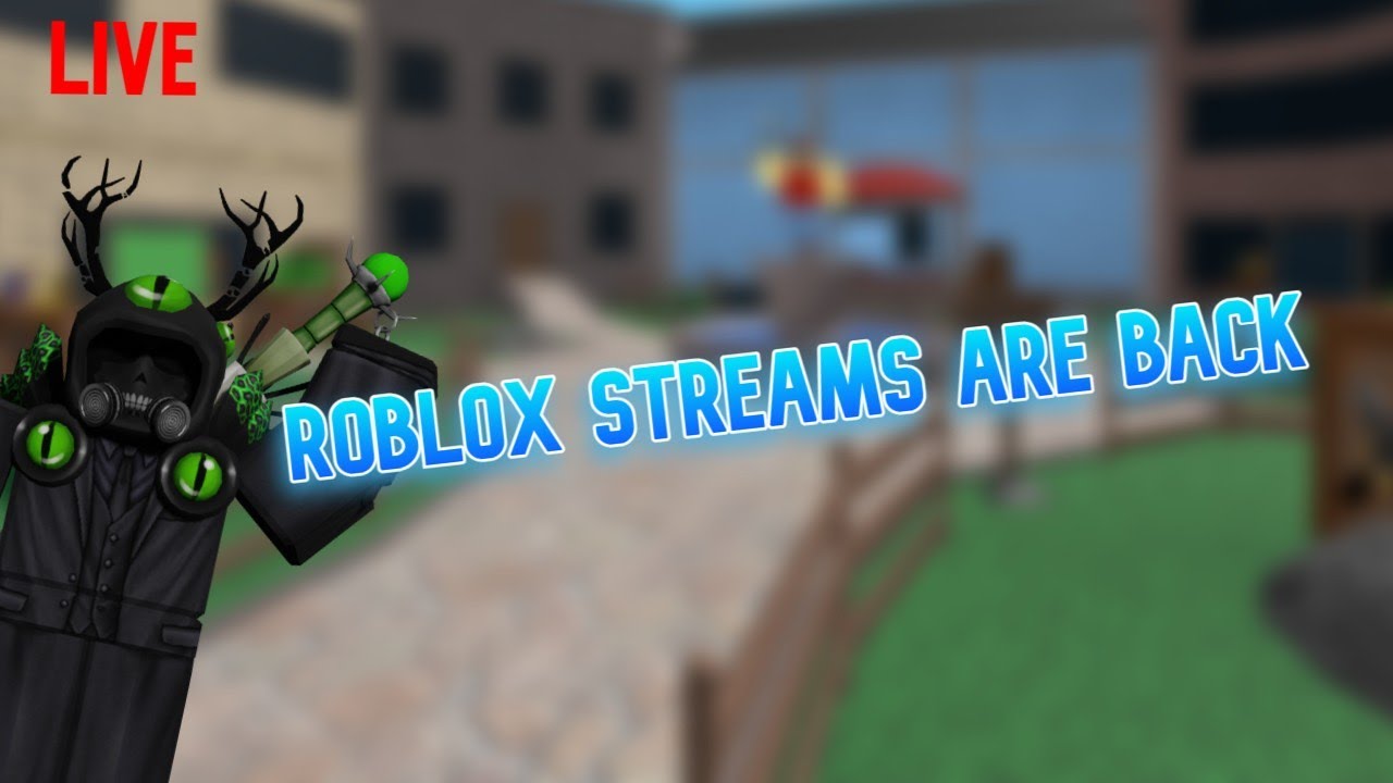 ROBLOX STREAMS ARE BACK! - YouTube