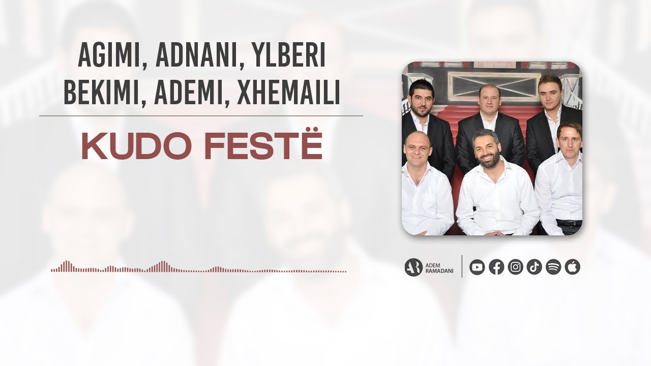 Kudo festë - ADEM RAMADANI & GRUPI - YouTube
