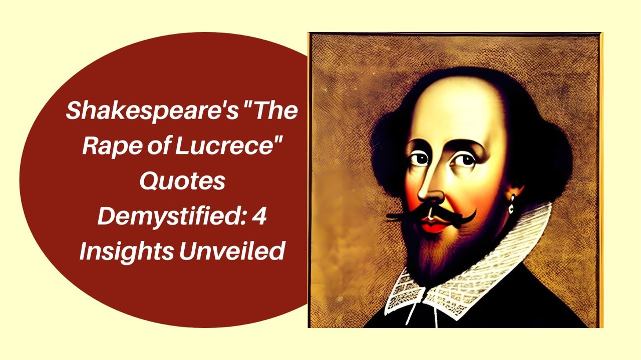 Revealing Shakespeare's "The Rape of Lucrece": 4 Quotes Explored ...